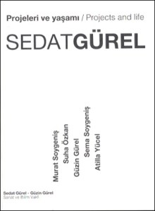 Sedat Gürel / Projects and Life – architectureplatform